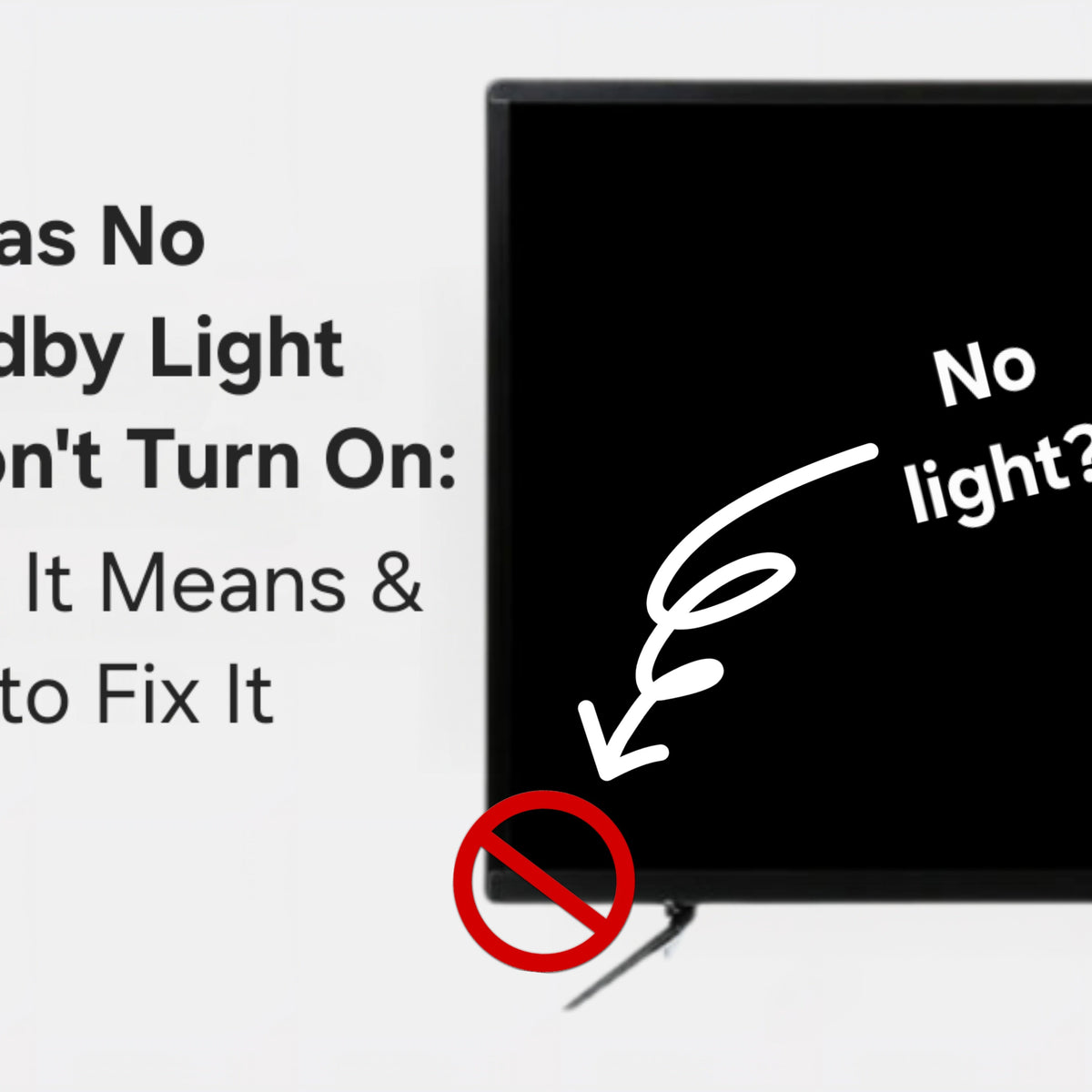 TV Has No Standby Light & Won’t Turn On: What It Means & How To Fix It ...