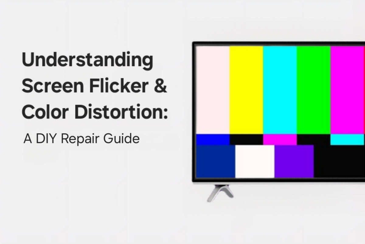 Understanding Screen Flicker & Color Distortion: A DIY Repair Guide ...