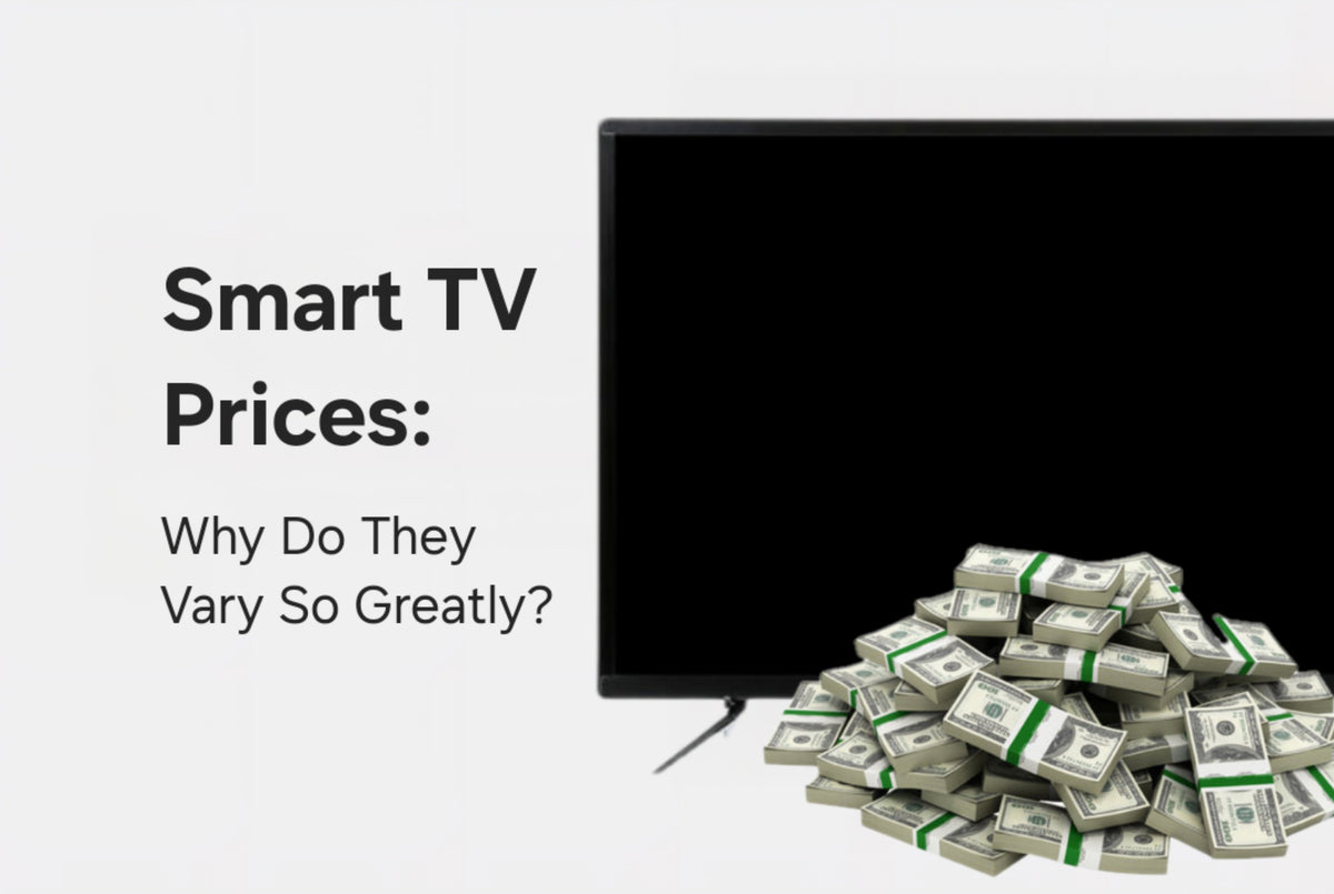 Smart TV Prices: Why Do They Vary So Greatly? – TV Parts Today